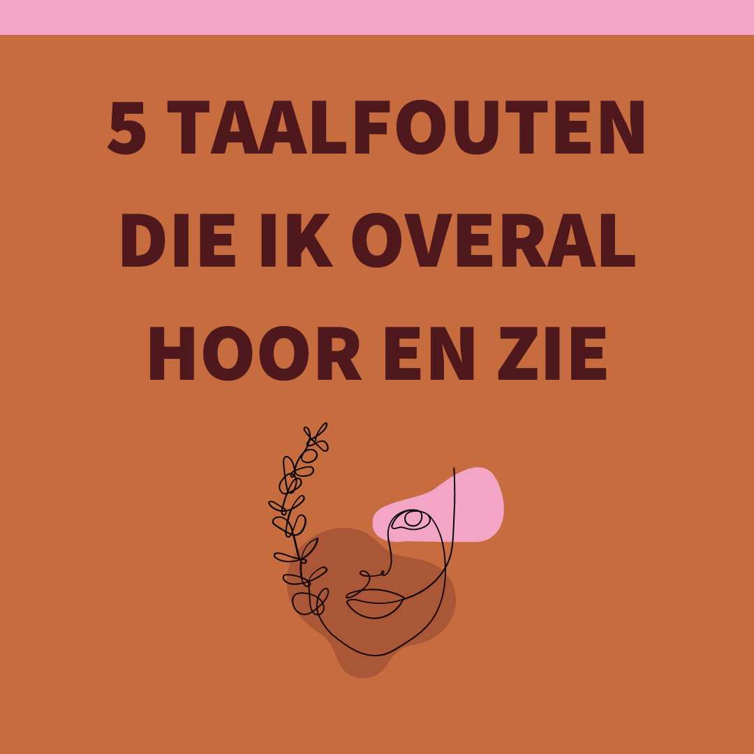 Vijf veelvoorkomende taalfouten in 2022 - MEER Collective